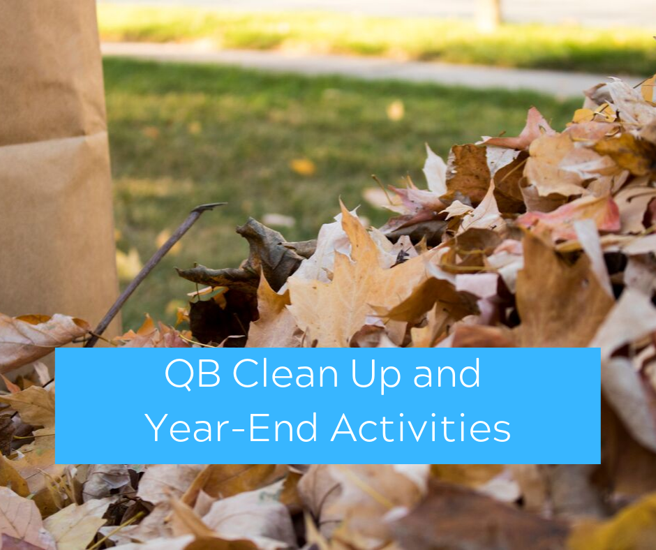 QuickBooks Bookkeeping Clean Up and Year-End Activities and Services ...