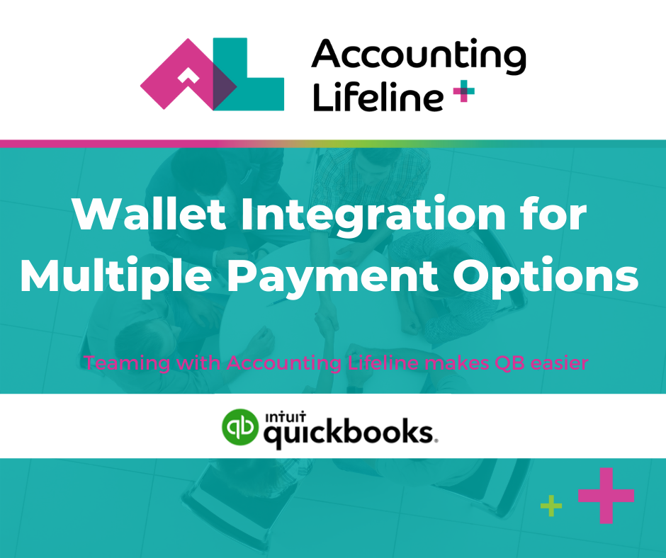 Wallet Integration for Multiple Payment Options - Accounting Lifeline